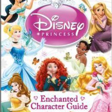 DISNEY PRINCESS ENCHANTED CHARACTER GUIDE - ár, vásárlás, rendelés ...